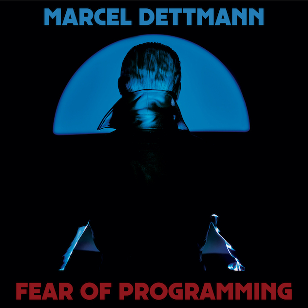 Marcel Dettmann returns with Fear Of Programming, his first solo album since 2013 · News RA