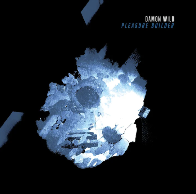 Damon Wild reveals Pleasure Builder, his first album since 2017 · News RA